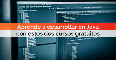 Aprende a desarrollar en Java con estos dos cursos gratuitos | Mis ...